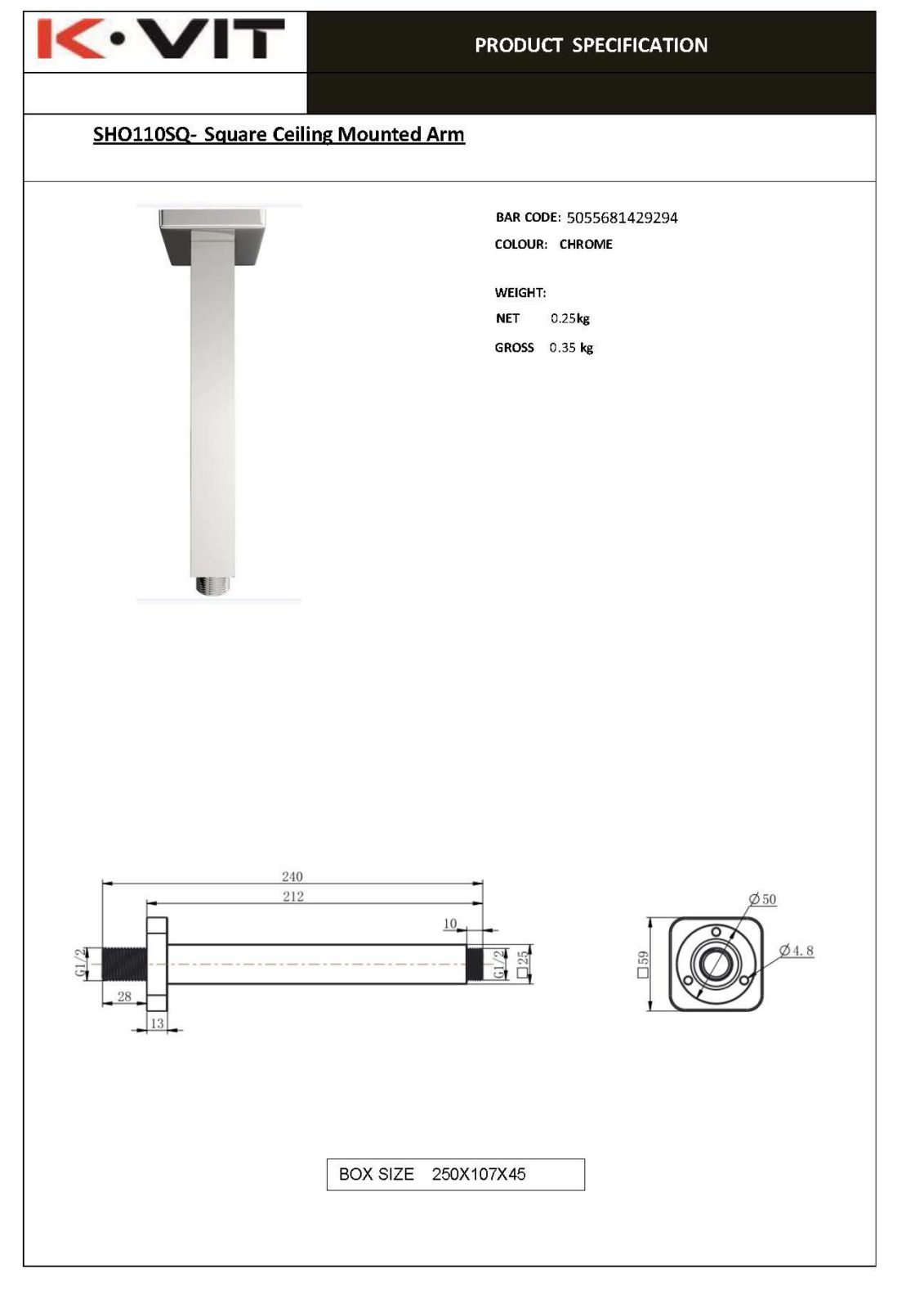 K Vit Square Ceiling Mounted Shower Arm - SNH Tradecentre
