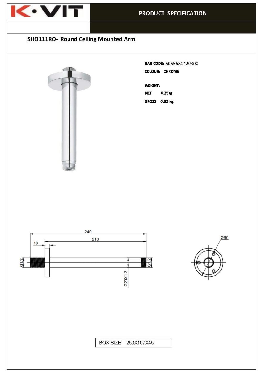 K Vit Round Ceiling Mounted Shower Arm - SNH Tradecentre